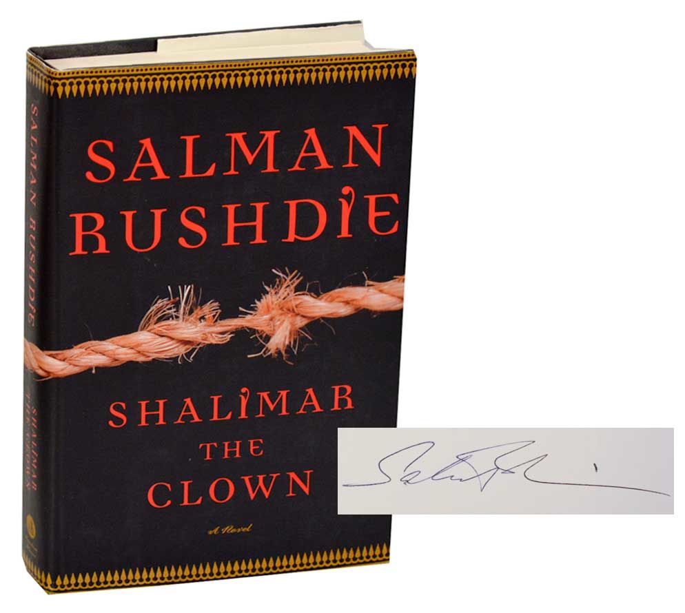 Shalimar the Clown (Signed First Edition) by Salman RUSHDIE - Signed ...