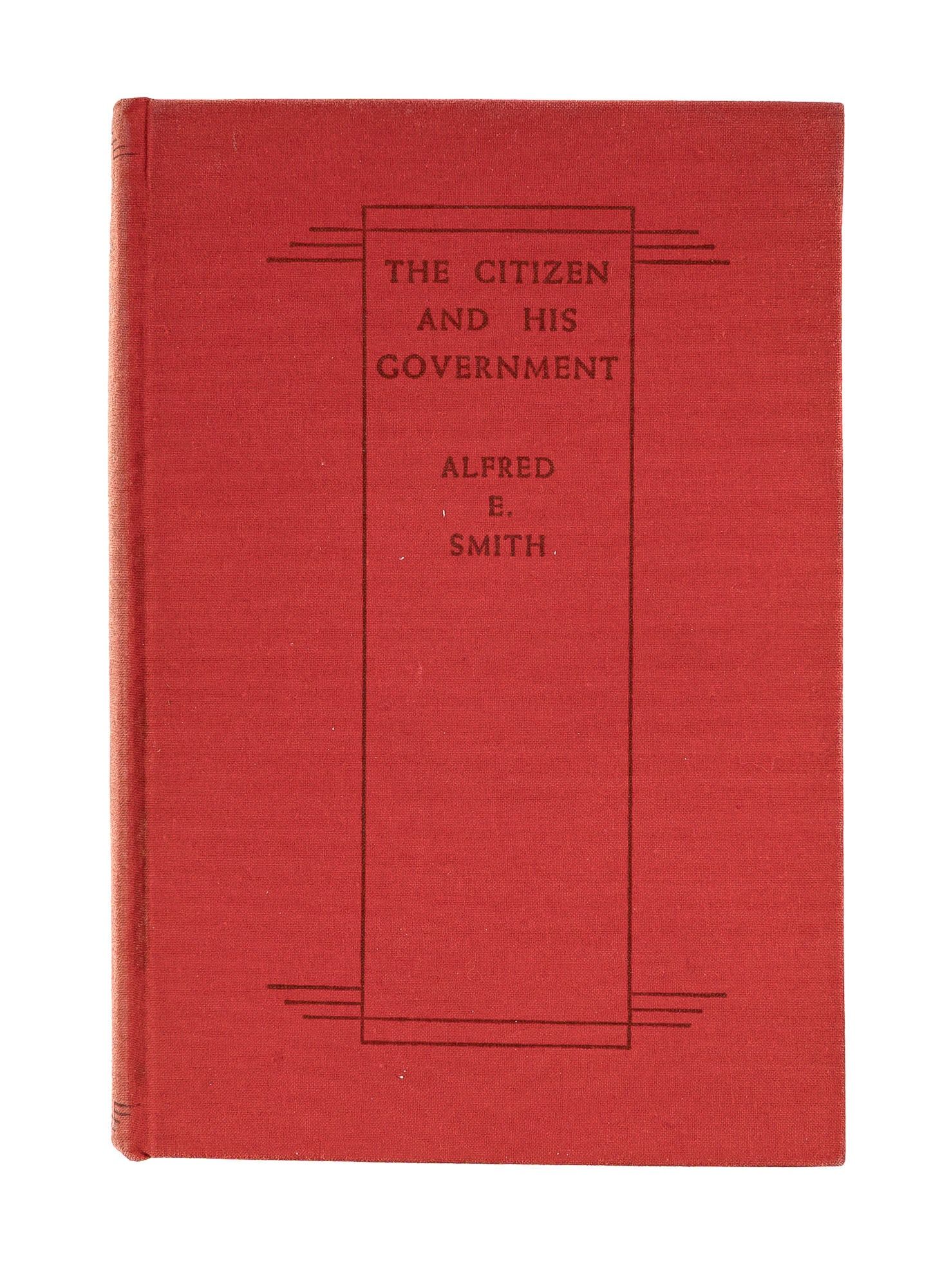 The Citizen and His Government by Smith, Alfred Emanuel | Search for ...