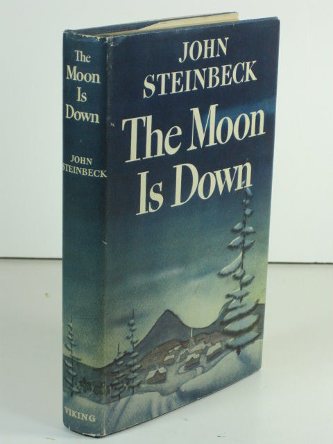 BIBLIO | THE MOON IS DOWN by STEINBECK, John (SIGNED and from the ...