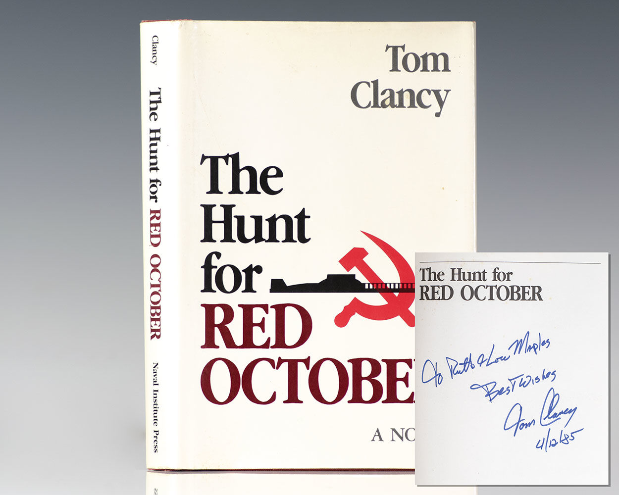 The Hunt For Red October. by Clancy, Tom | 1984 | Naval Institute Press ...