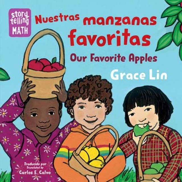 Nuestras manzanas favoritas / Our Favorite Apples by Grace Lin | Board ...