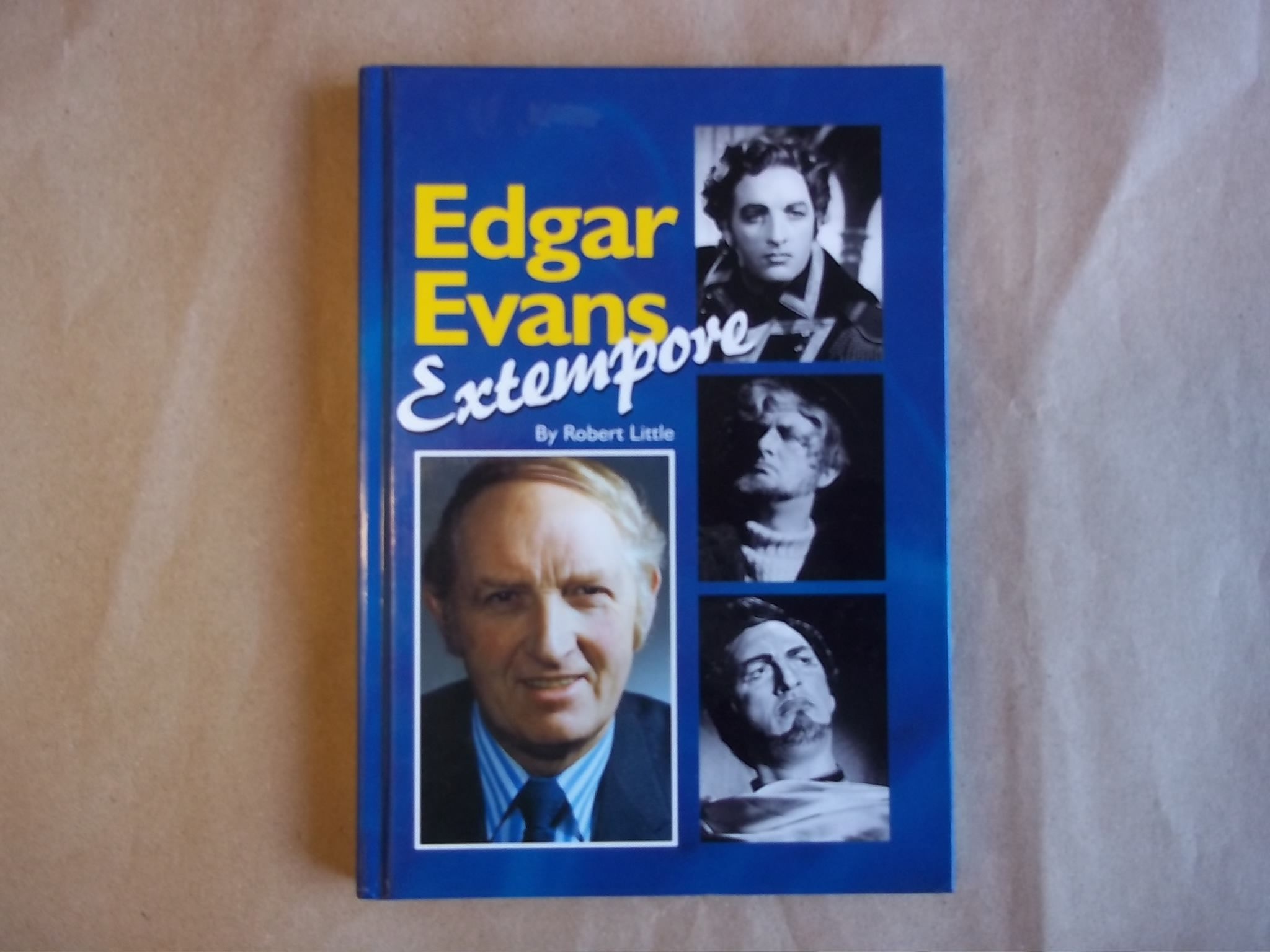Edgar Evans: Extempore by Robert Little | Hardcover | 2005 | Bob Little ...