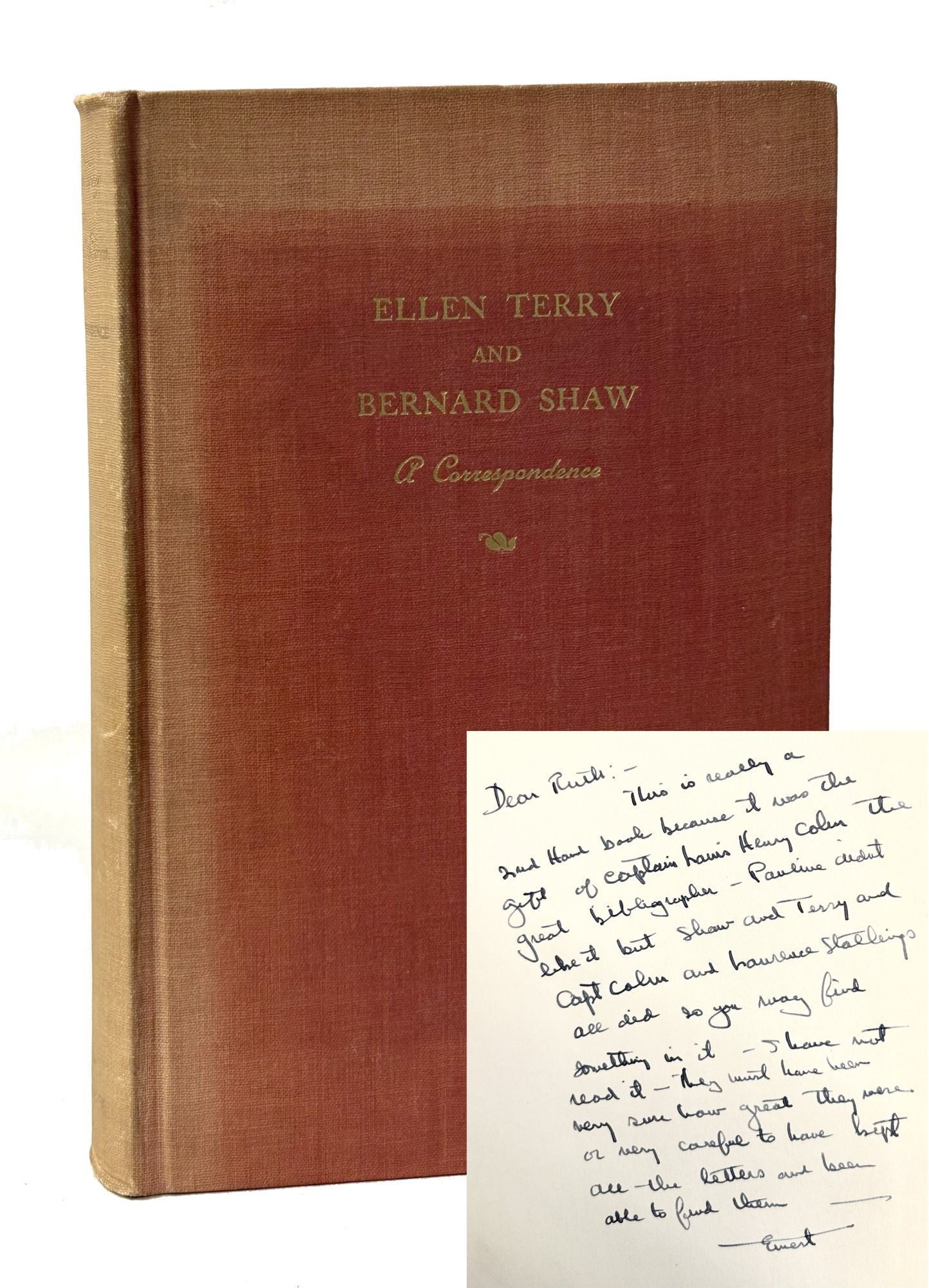 Ellen Terry and Bernard Shaw, A Correspondence by [Hemingway, Ernest]. St. John, Christopher ...