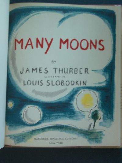 Many Moons by Thurber, James | Hardcover | 1943 | Harcourt, Brace and ...