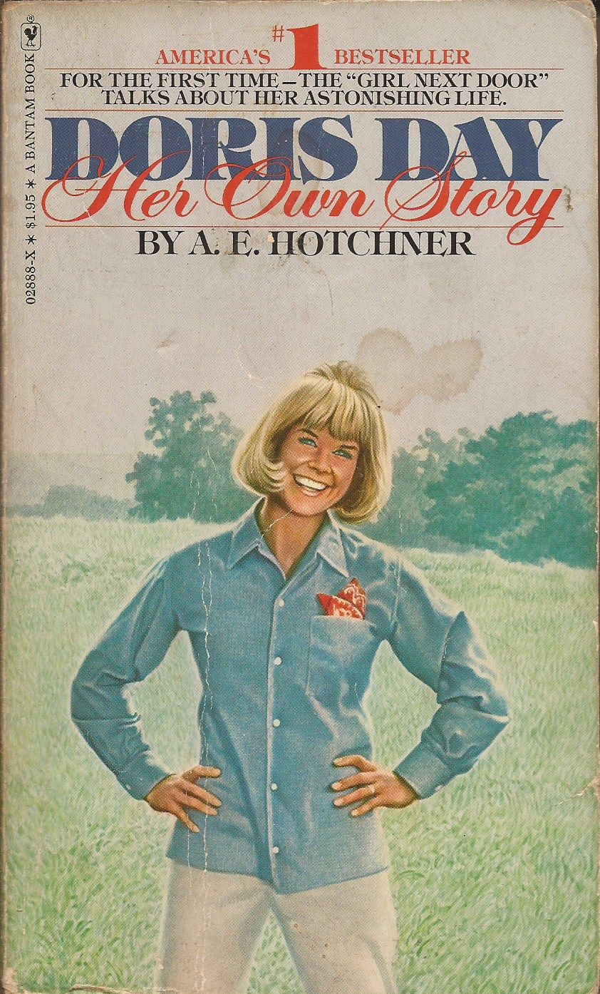 Doris Day: Her Own Story by Hotchner, A E | Mass-market paperback ...