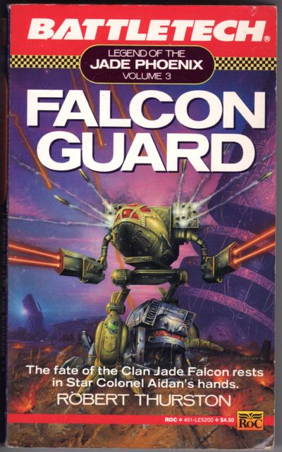 BATTLETECH - FALCON GUARD-Legend Of The JADE PHOENIX Vol.3 by Thurston ...
