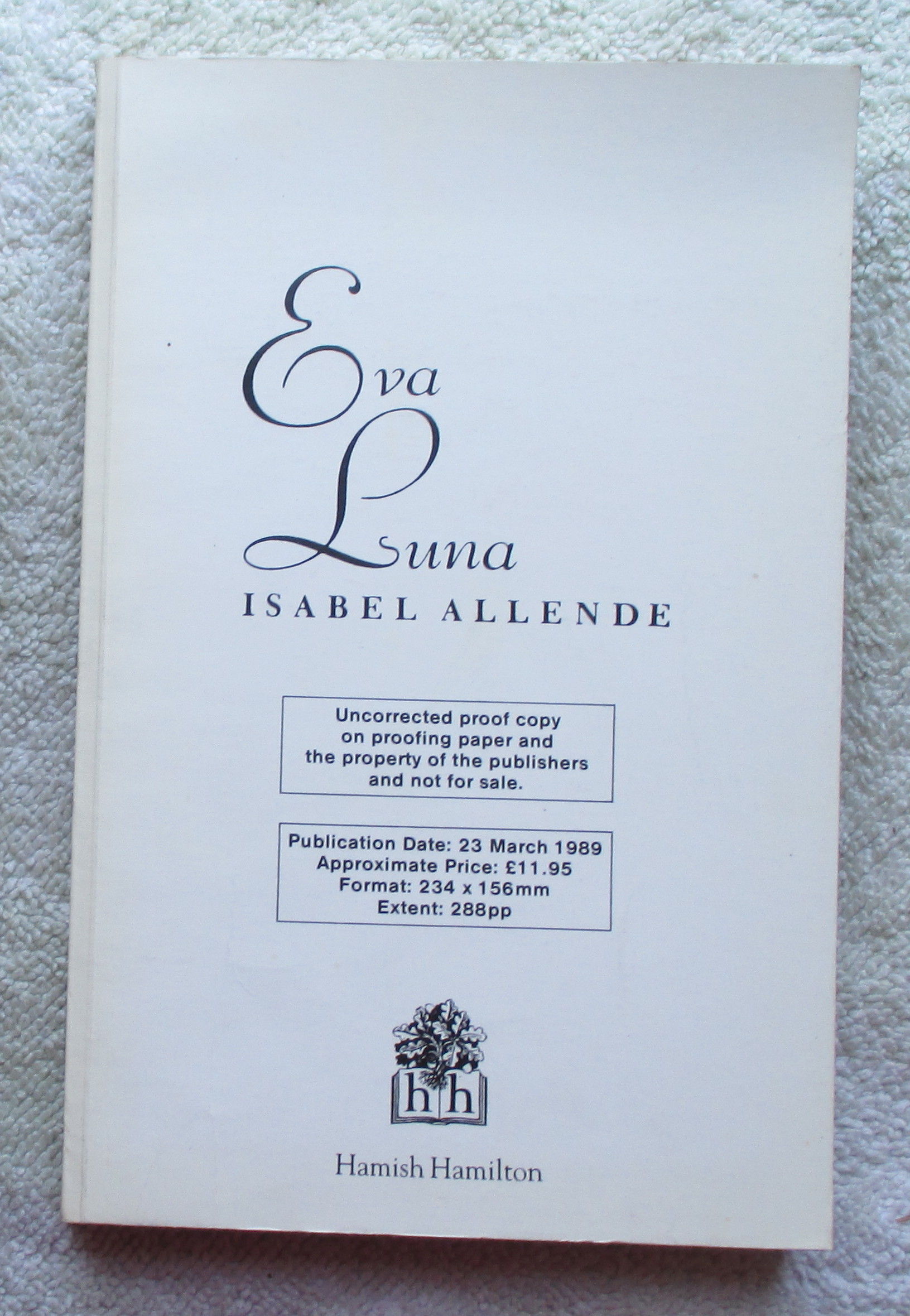 Eva Luna by Allende Isabel | Paperback | 1989 | London: Hamish Hamilton ...
