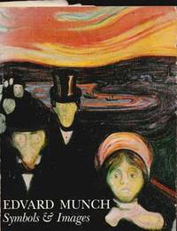 Edvard Munch: Symbols & Images by Munch, Edvard; Rosenblum, Robert (fwd ...