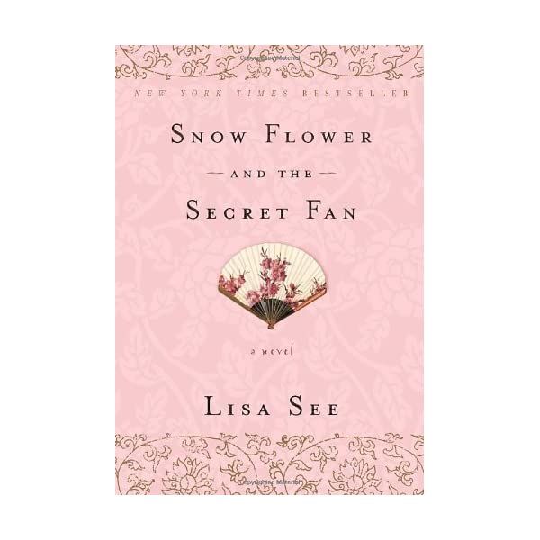 Snow Flower And The Secret Fan 4 Cultural Biases That 'Snow Flower And