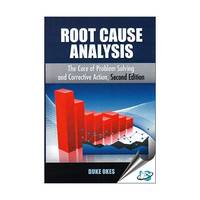 BIBLIO | Root Cause Analysis: The Core of Problem Solving and ...