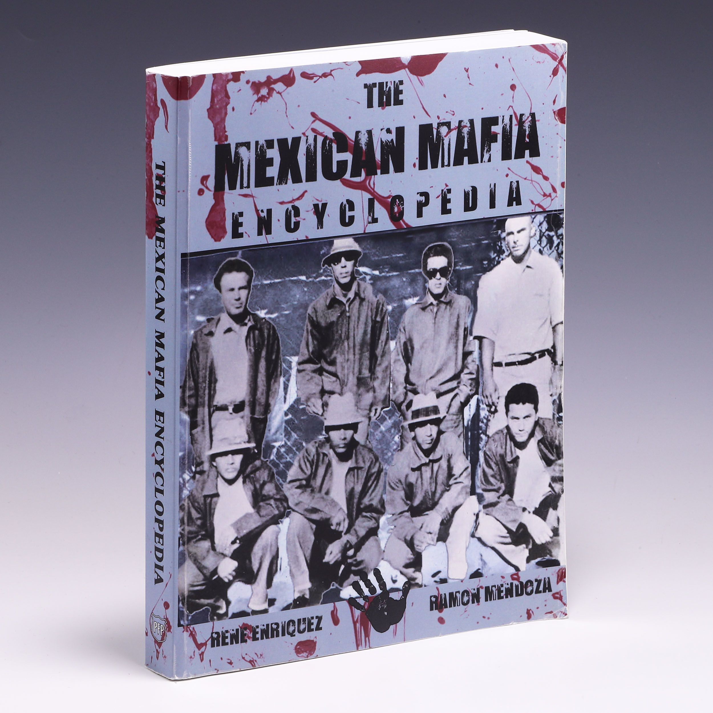 The Mexican Mafia Encyclopedia by Rene Enriquez | Softcover | 2013 ...