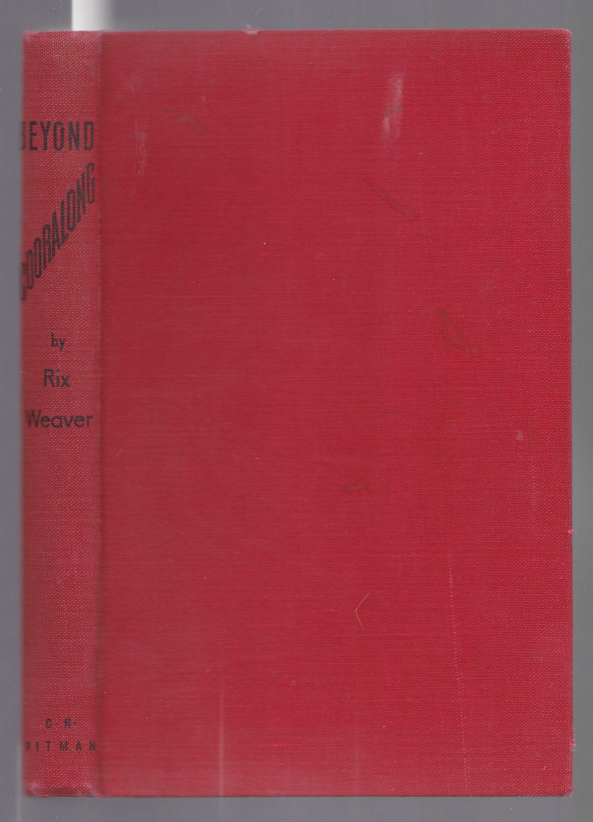 BIBLIO | Beyond Cooralong - A Story of Early Western Australia by ...