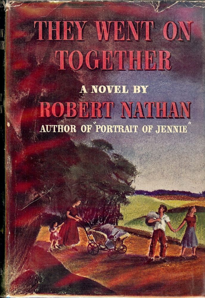 THEY WENT ON TOGETHER by NATHAN, Robert | 1941 | Biblio