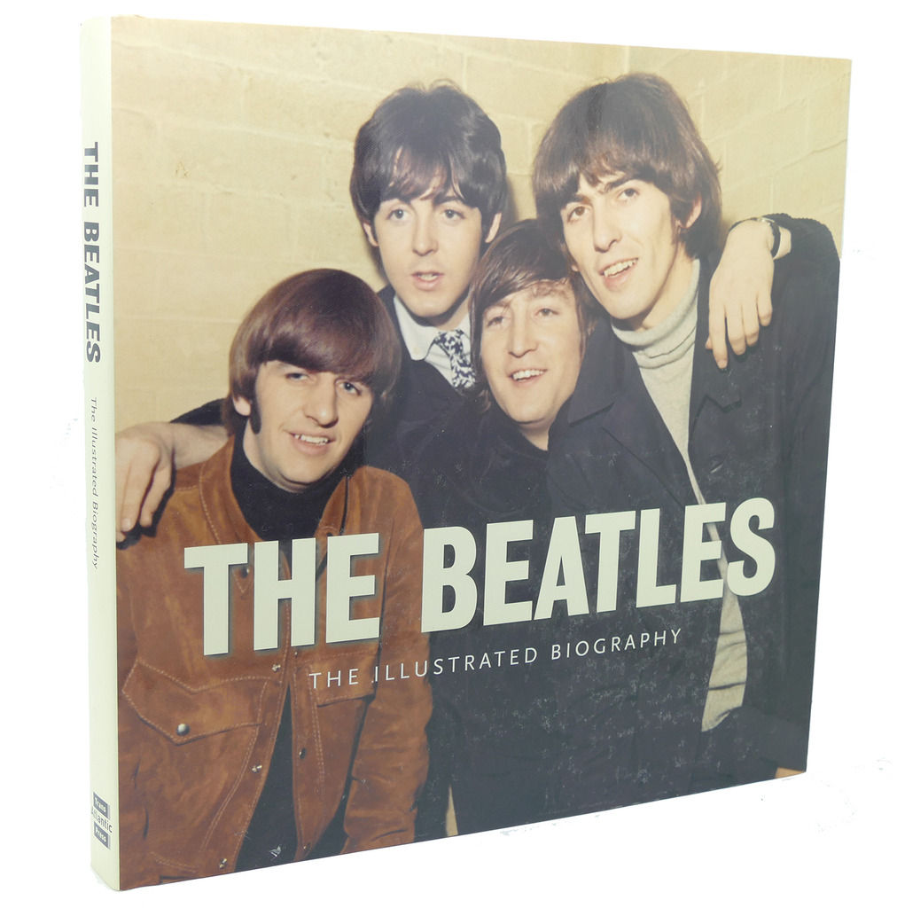 BIBLIO | THE "BEATLES" : The Illustrated Biography by E. Good ...