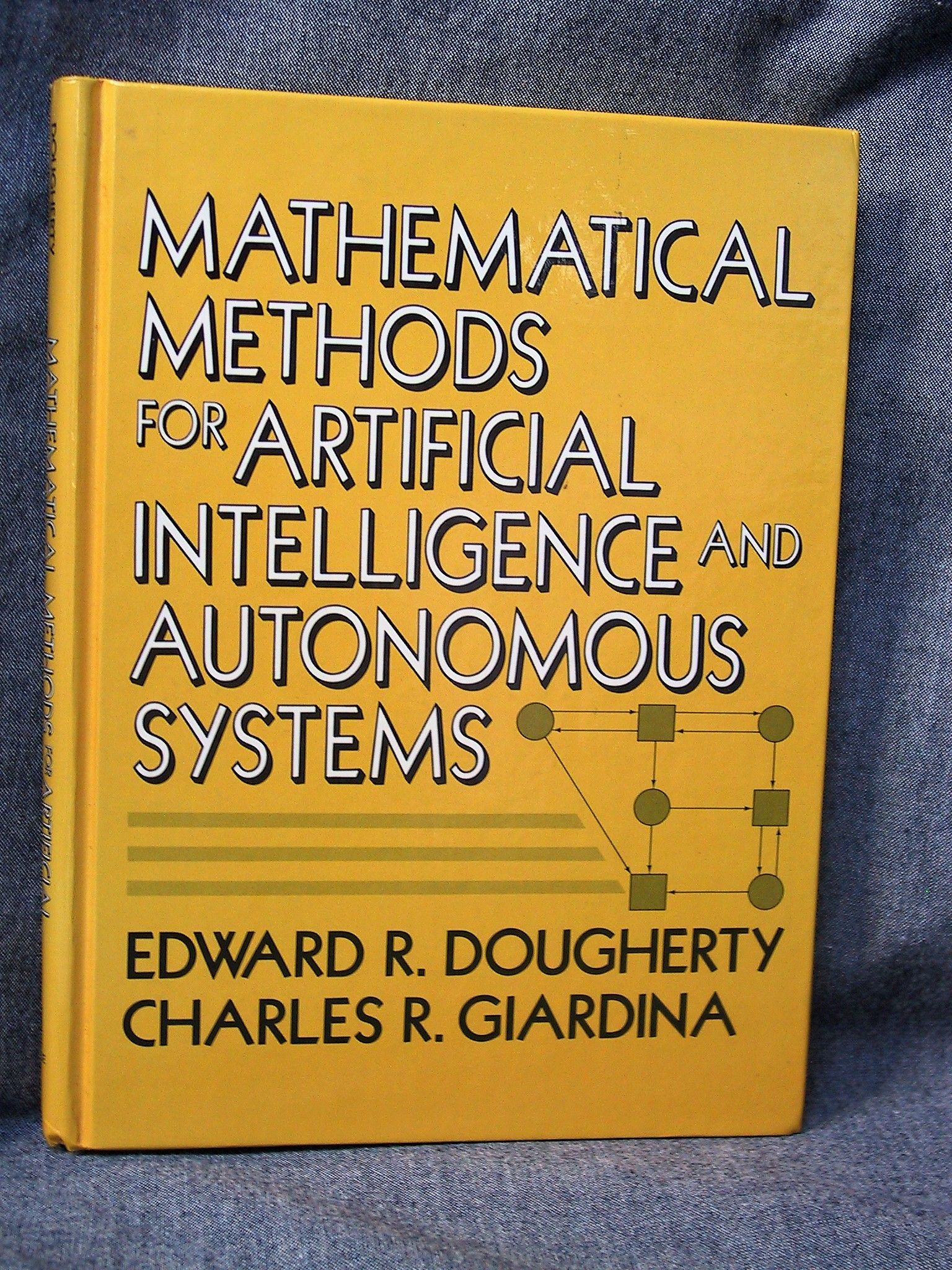 Mathematical Methods for Artificial Intelligence and Autonomous Systems ...