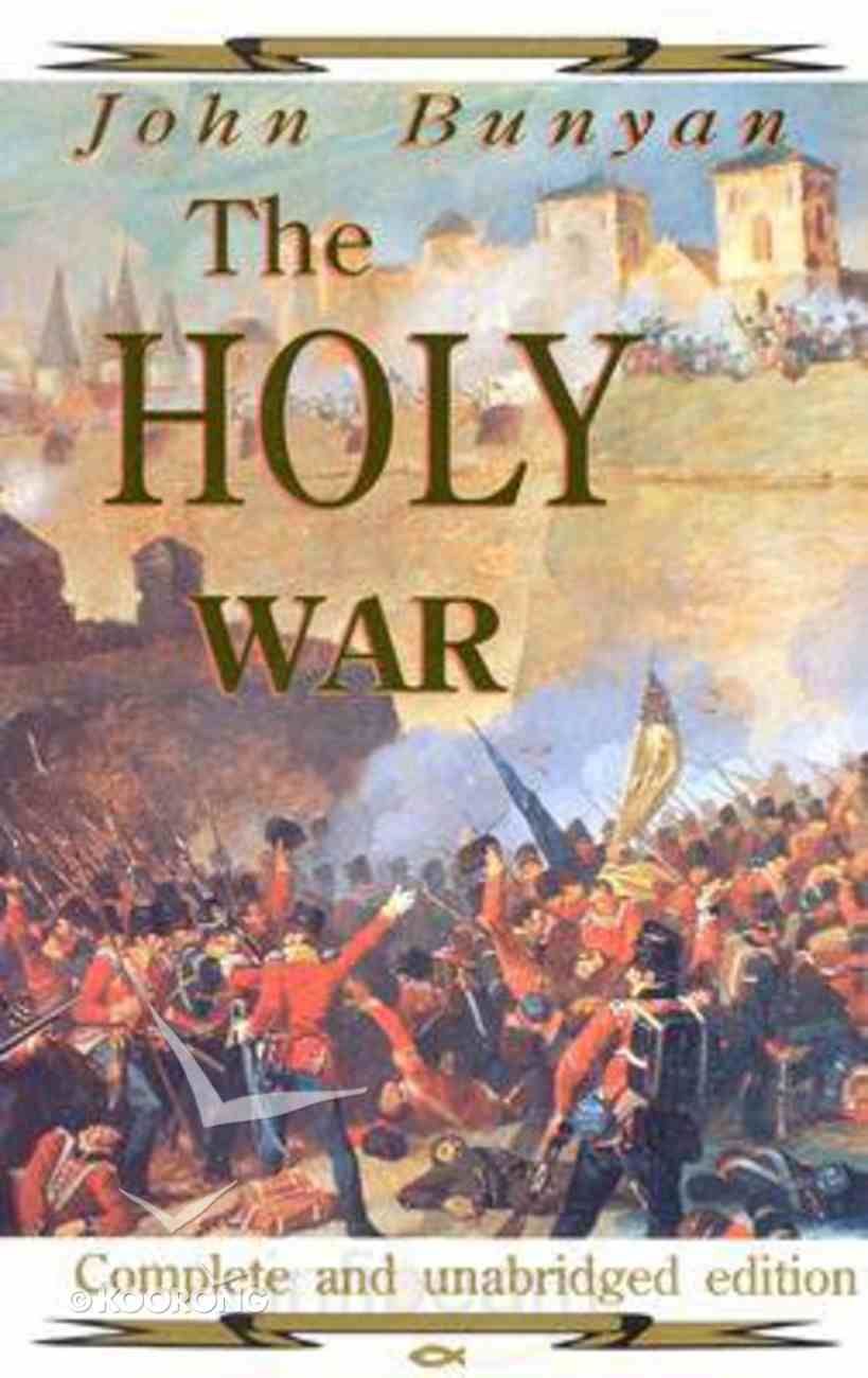 BIBLIO | The Holy War by John Bunyan | Paperback | 1993 | Christian ...