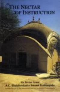 'The Nectar Of Instruction by Prabhupada, Swami a C Bhaktivedanta