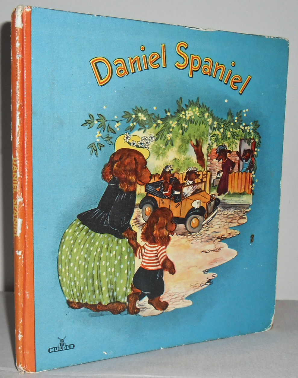 Daniel Spaniel : A Children's Story Book by SCHERMELE, Willy ...