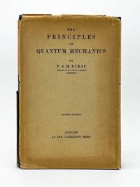 THE PRINCIPLES OF QUANTUM MECHANICS by Dirac, P.A.M | 1935 | Oxford ...