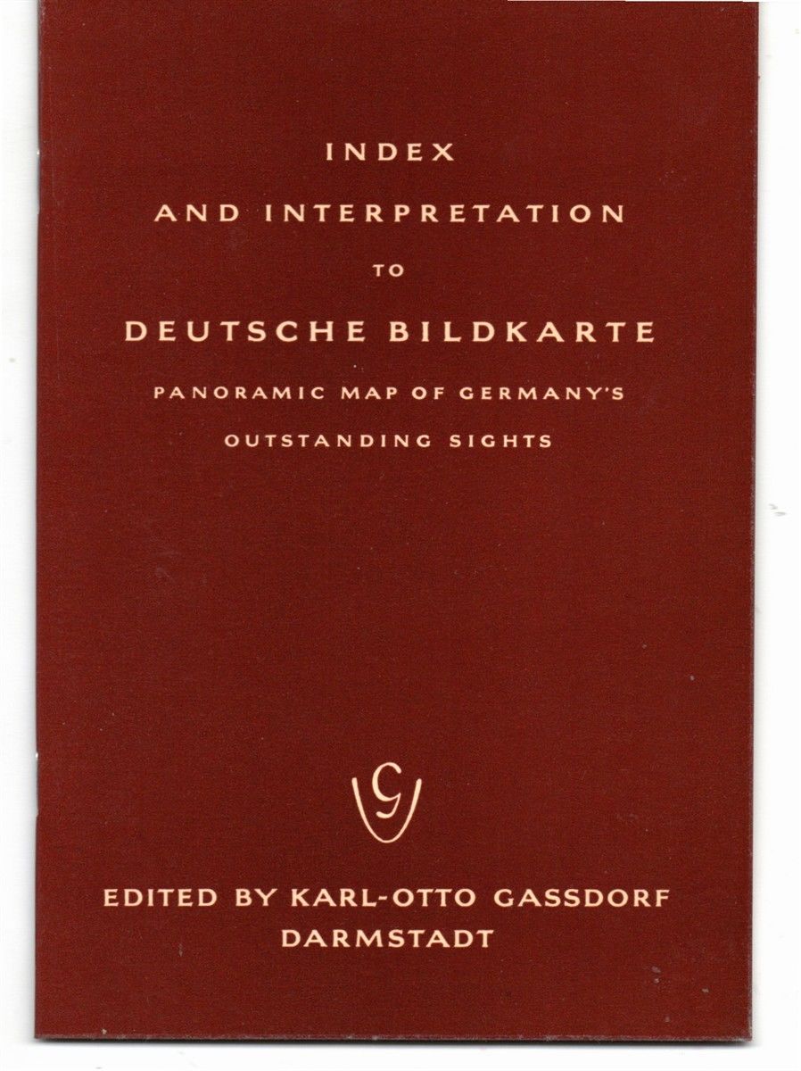 Deutsche Bildkarte, Panoramic Map and Index of Germany's Outstanding ...