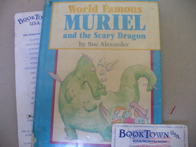 World Famous Muriel & the Scary Dragon by Alexander, Sue | Hardcover ...