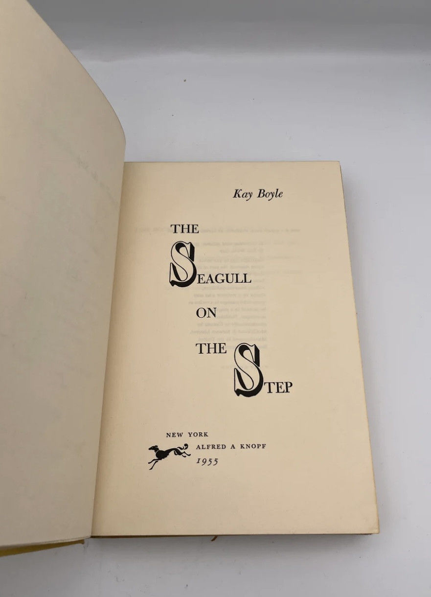 BIBLIO | The Seagull on the Step by Kay Boyle | | 1955 | Knopf