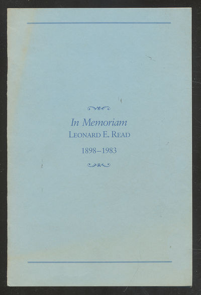 Leonard E. Read 1898-1983 by | Search for rare books | ABAA