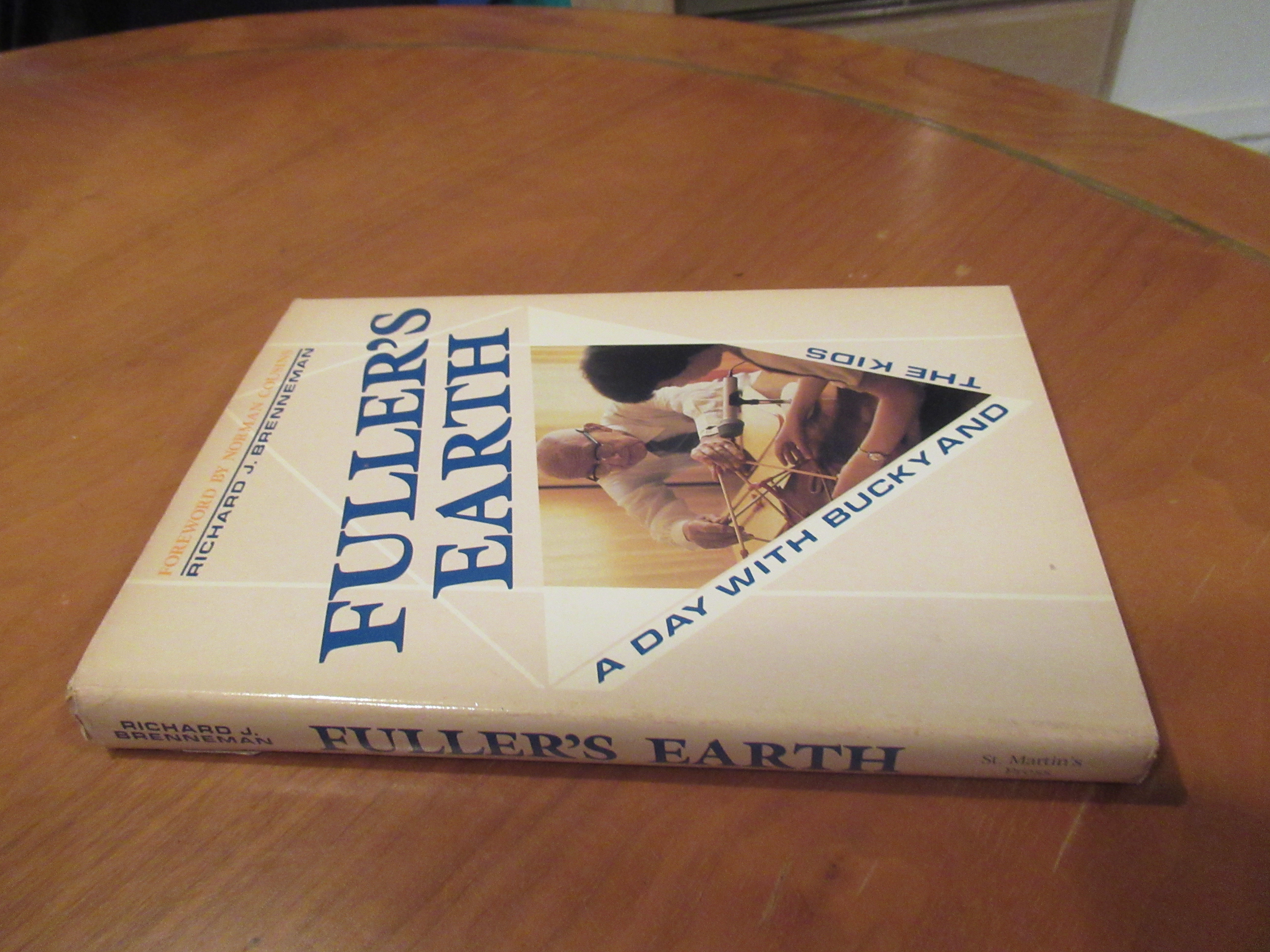 Fuller's Earth: A Day With Bucky And The Kids (R. Buckminster Fuller ...