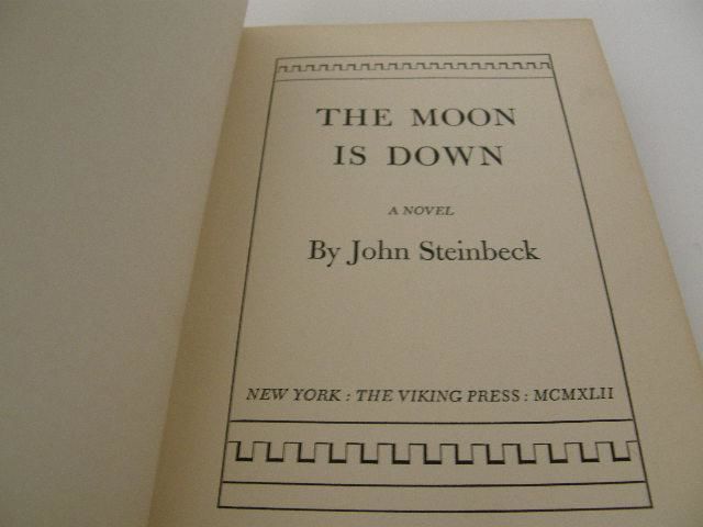The Moon is Down by Steinbeck , John | Hardcover | 1941 | The Viking ...