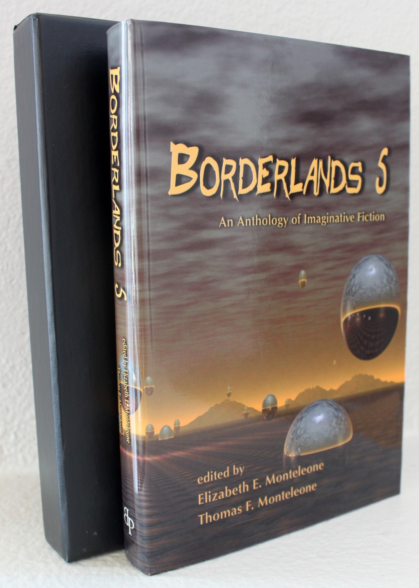 Borderlands 5 - Signed Limited Edition by Monteleone, Elizabeth E ...