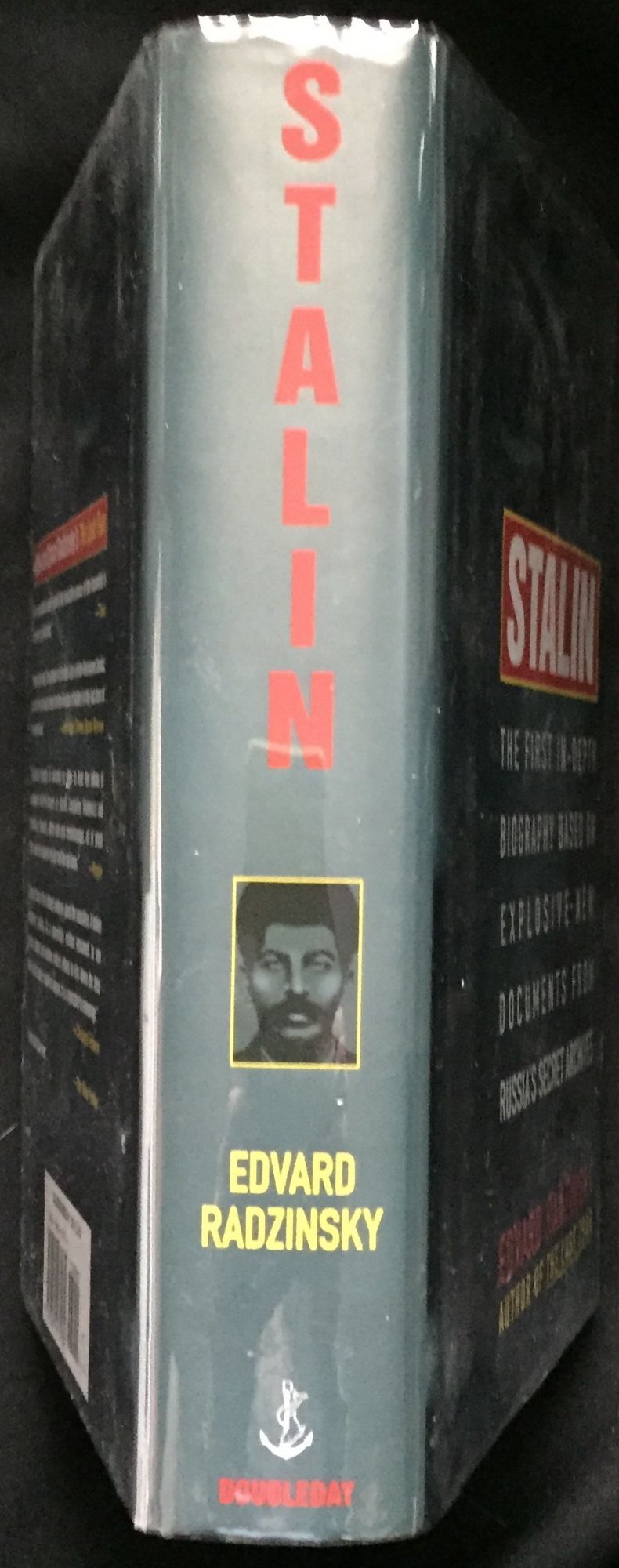 STALIN; The First In-Depth Biography Based On Explosive New Documents ...