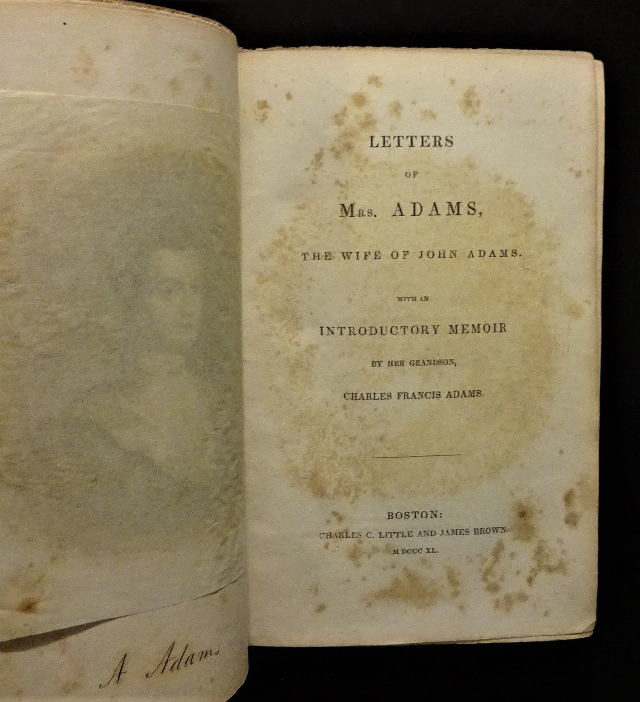 Letters of Mrs. Adams - The Wife of John Adams by Charles Francis Adams ...