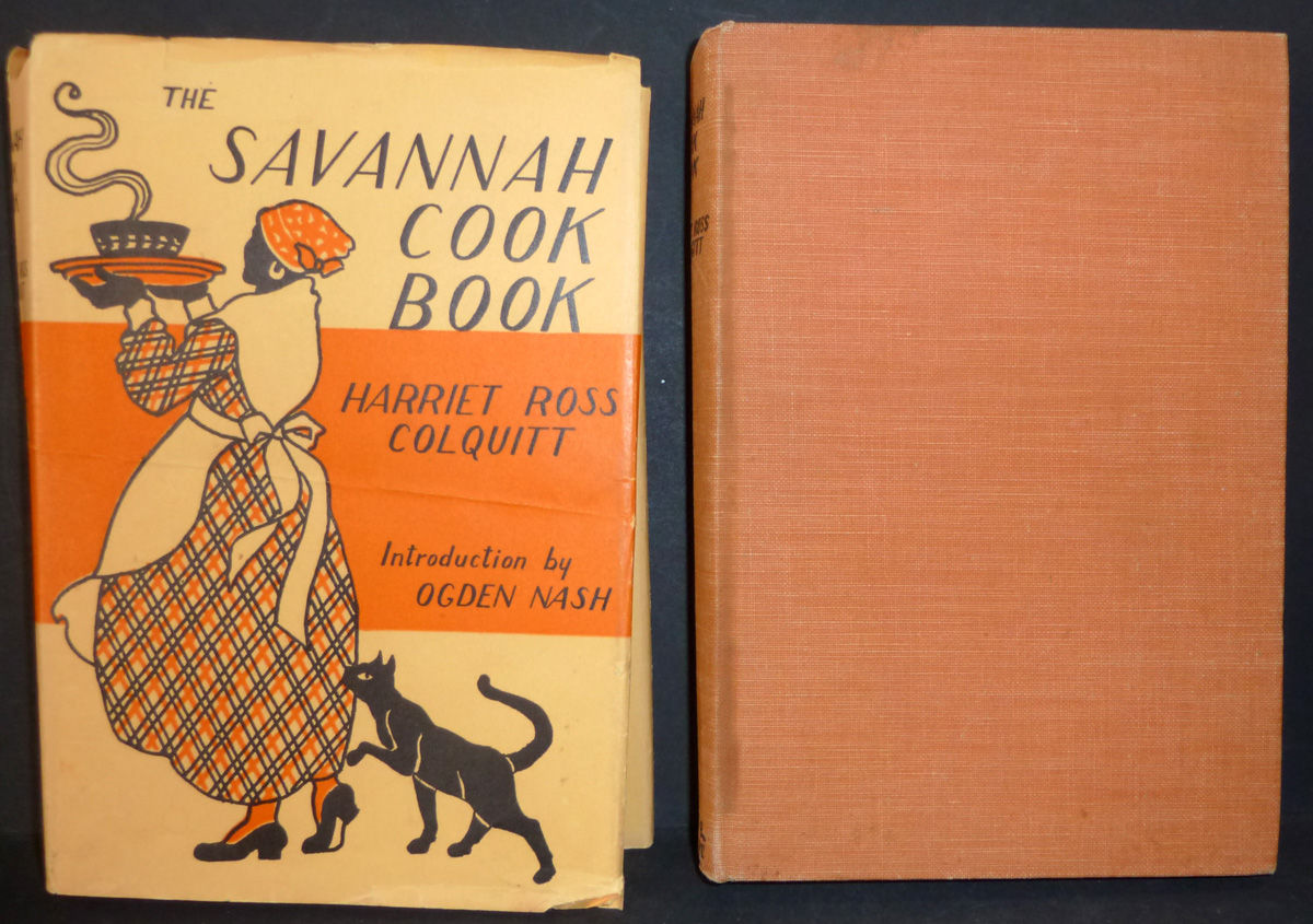 The Savannah Cook Book by Harriet Ross Colquitt | Hardcover | 1933 ...
