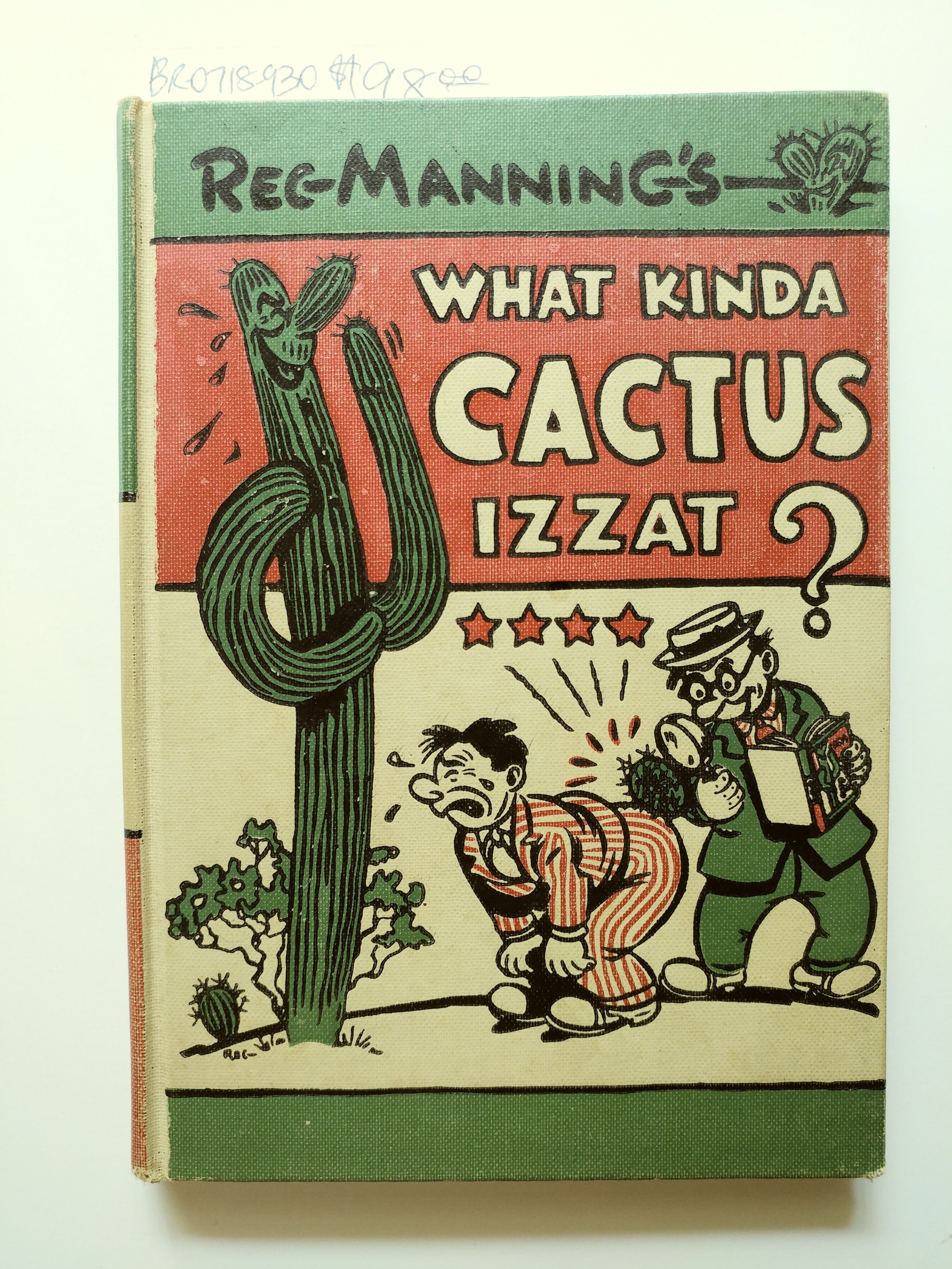 What Kinda Cactus Izzat? by Reg Manning - Hardcover - Second Edition ...