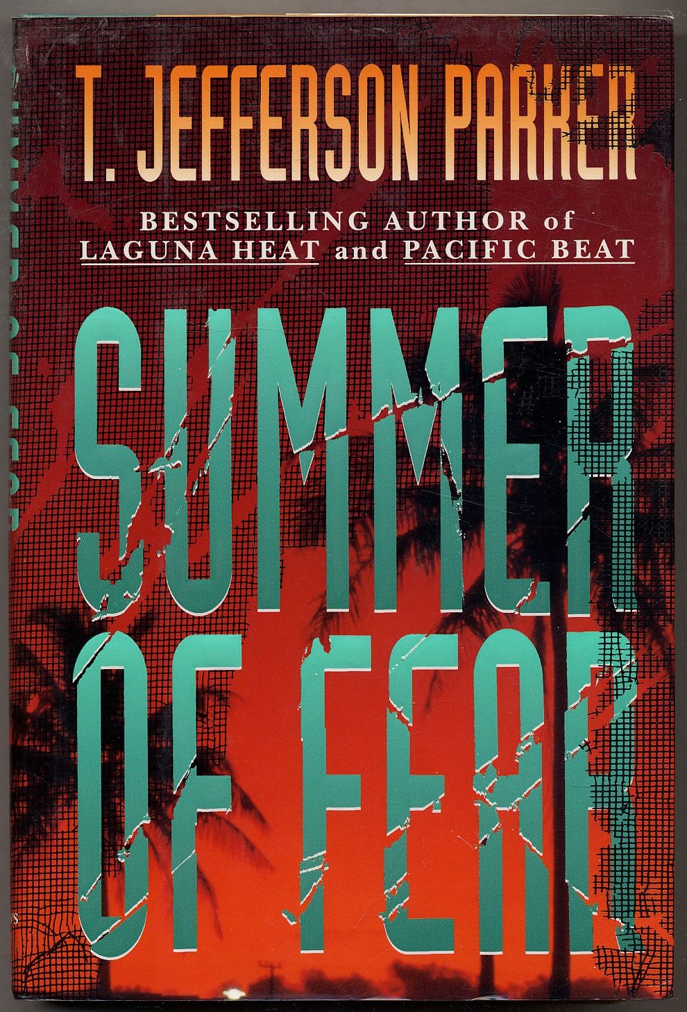 Summer of Fear by PARKER, T. Jefferson | Hardcover | 1993 | St. Martins ...