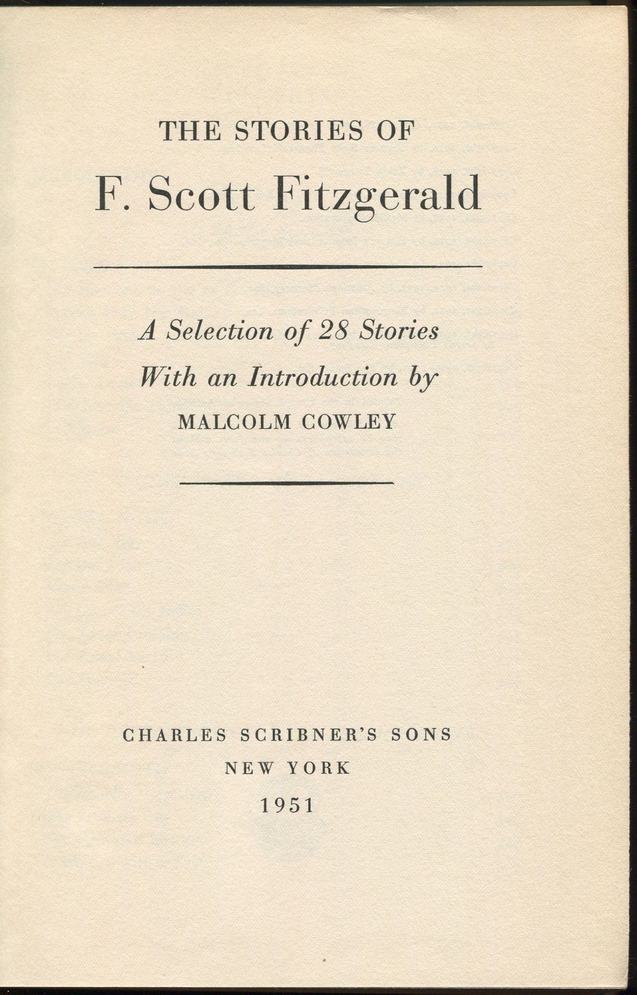 The Stories of F. Scott Fitzgerald. A Selection of 28 Stories by ...