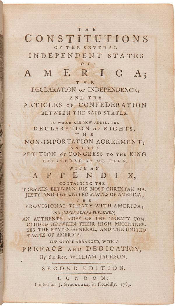 THE CONSTITUTIONS OF THE SEVERAL INDEPENDENT STATES OF AMERICA; THE ...