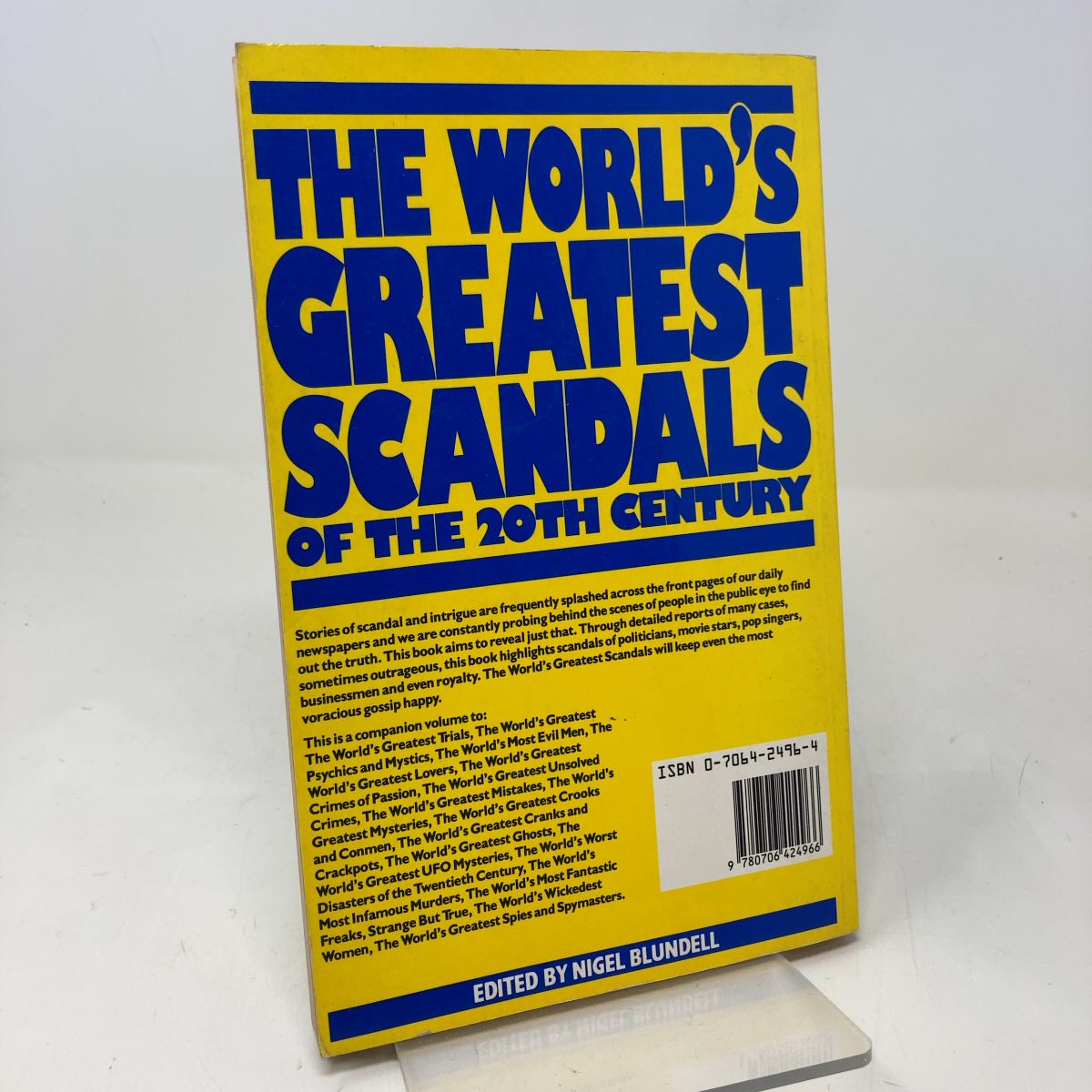 The World's Greatest Scandals of the 20th Century by Nigel Blundell ...