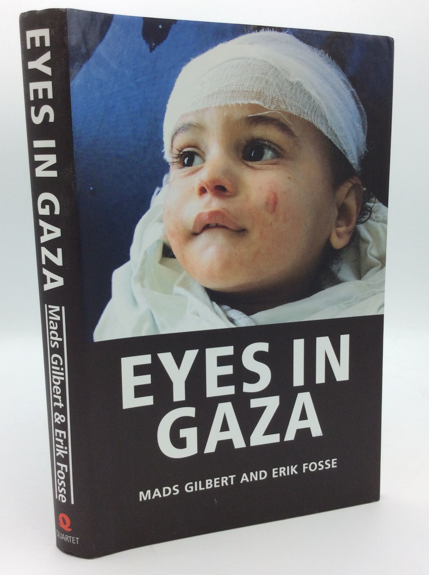 EYES IN GAZA by Mads Gilbert and Erik Fosse | Hardcover | 2010 ...