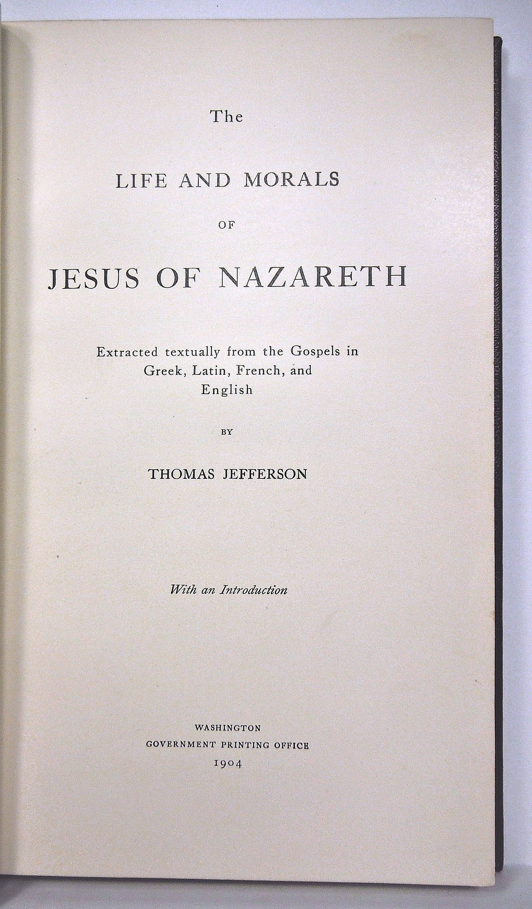 THE LIFE AND MORALS OF JESUS OF NAZARETH (1904 First Edition THOMAS ...