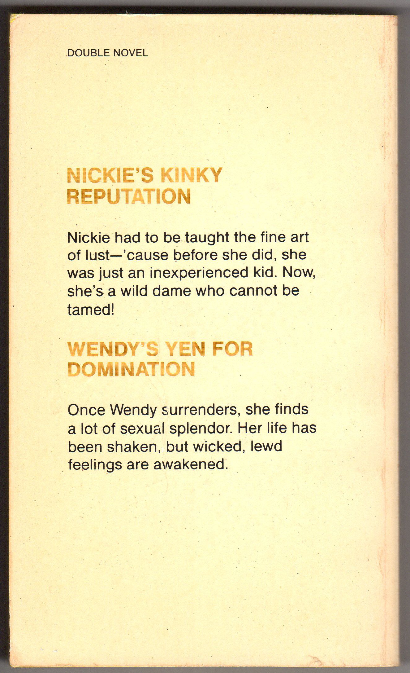Nickie's Kinky Reputation; Wendy's Yen for Domination (Beeline Double ...