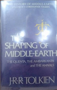'The Shaping Of Middle-Earth by Tolkien, J R R