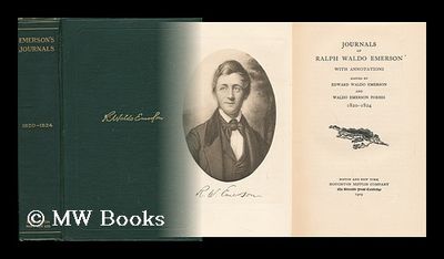 Journals of Ralph Waldo Emerson : with Annotations, Vol. 1 - 1820-1824 ...