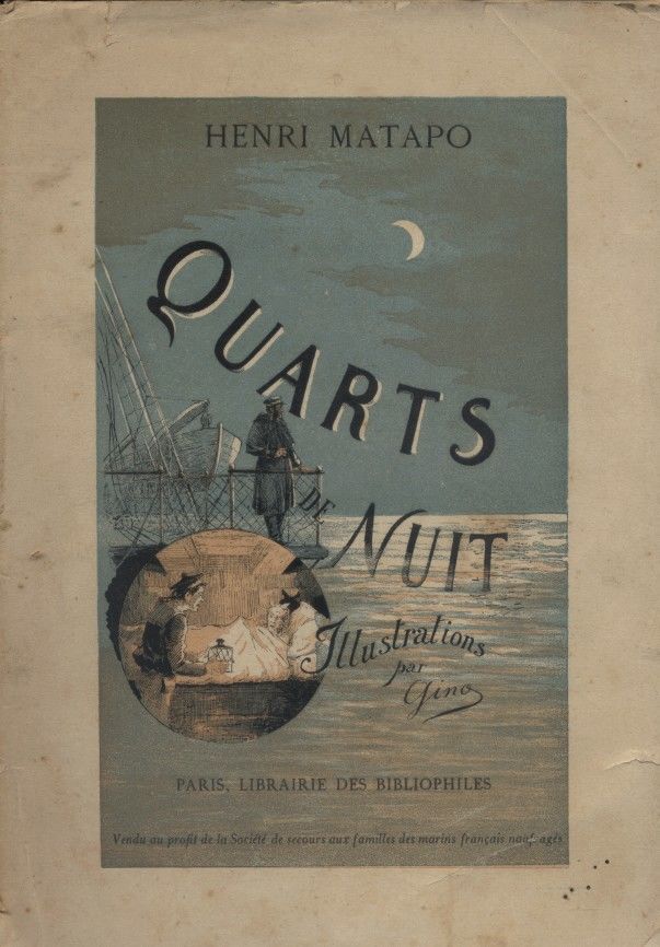 Quarts de nuit. Avec dessins dans le texte par Gino. by MATAPO Henri ...