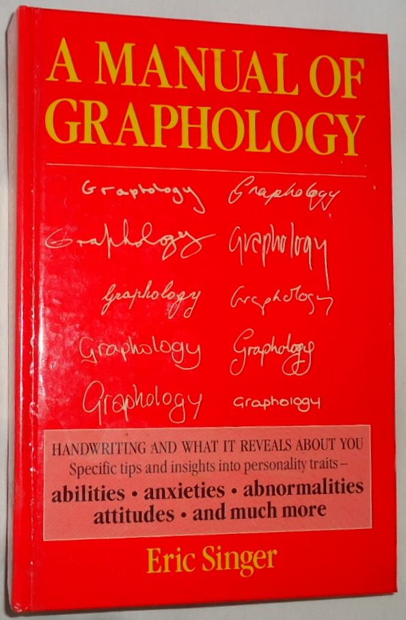 A Manual of Graphology ~ Handwriting and What It Reveals About You by ...