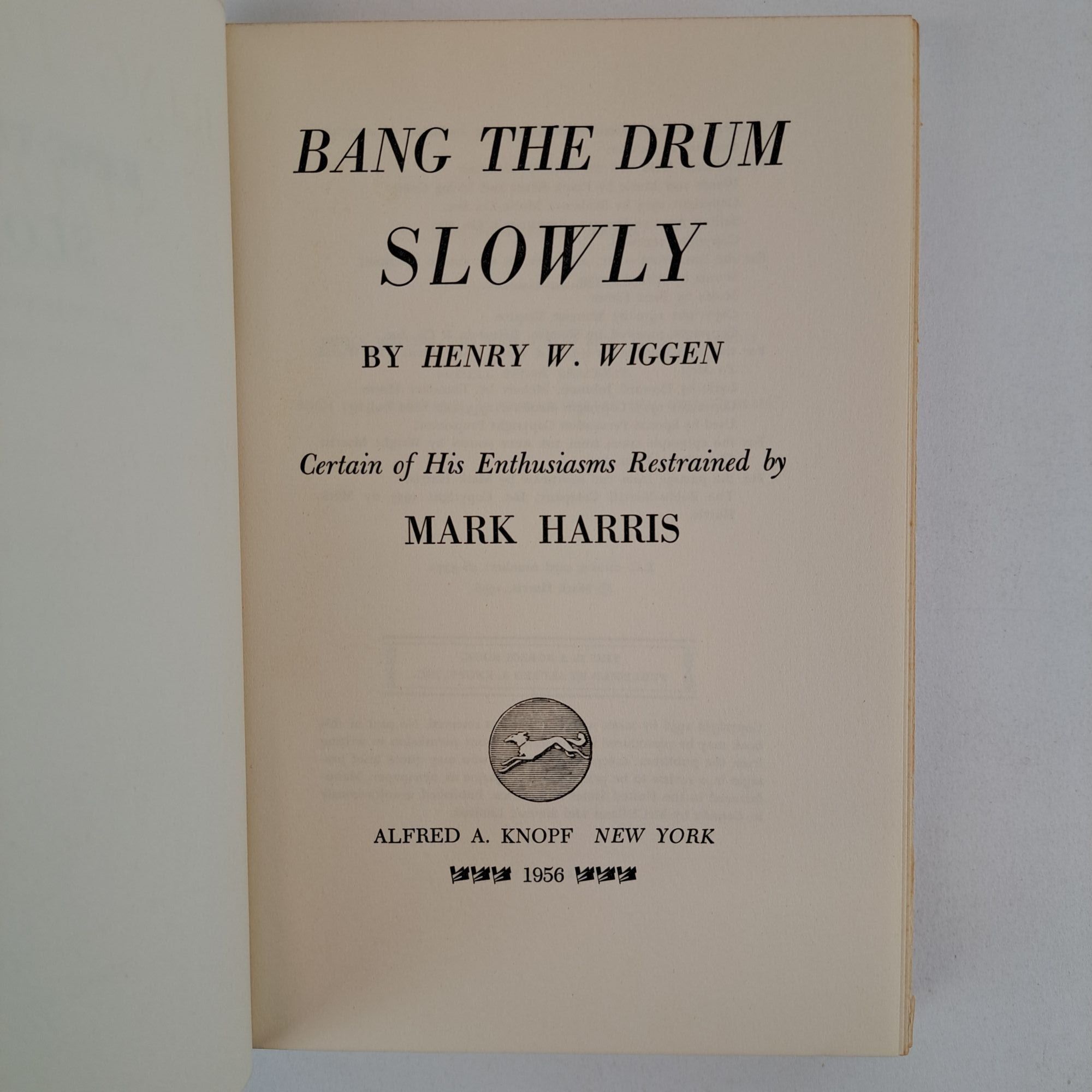 BANG THE DRUM SLOWLY by Harris, Mark | Search for Rare Books | ABAA