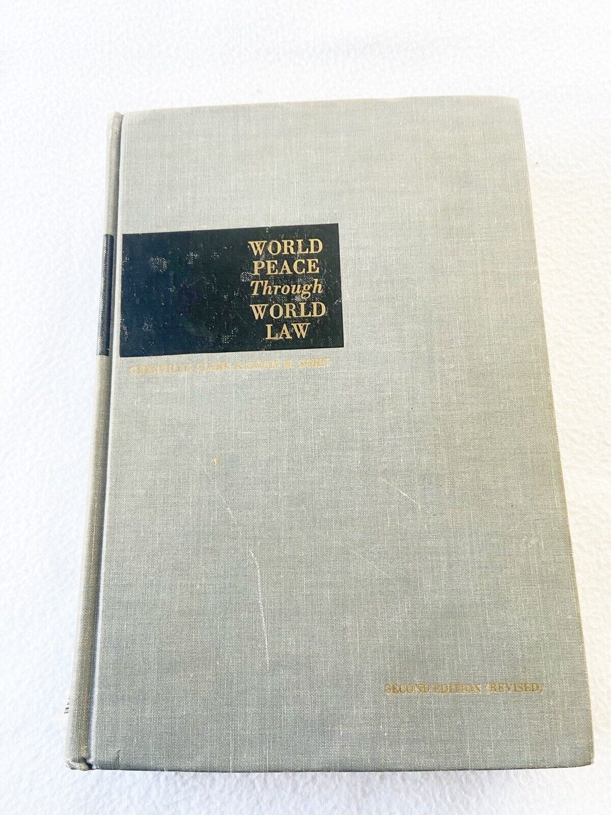 Vintage World Peace Through World Law by Grenville Clark & Louis B ...