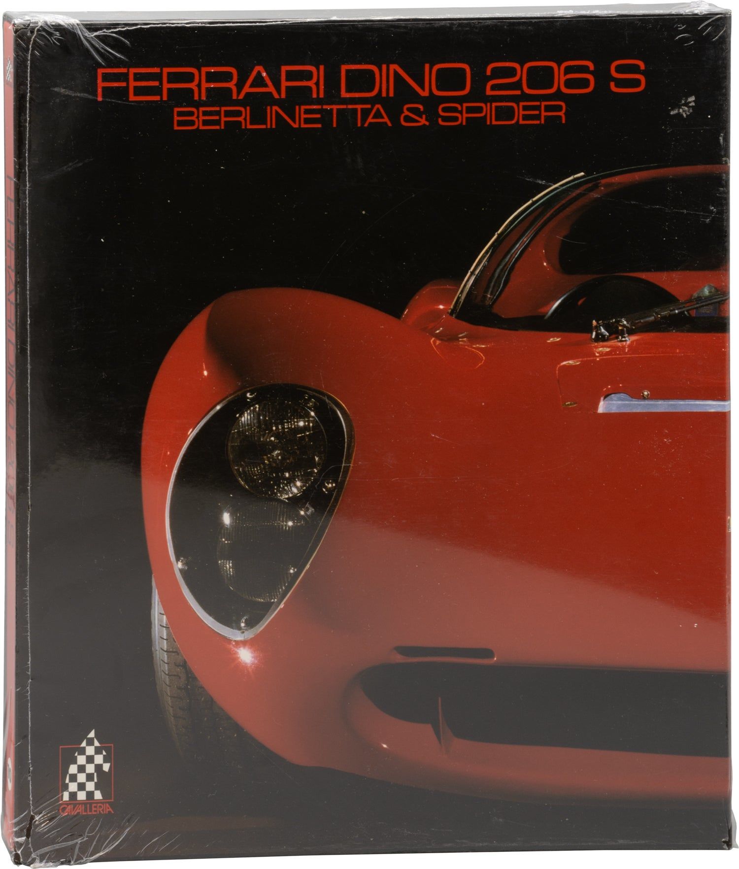Ferrari Dino 206 S [206S]: Berlinetta and Spider (First Edition) by ...