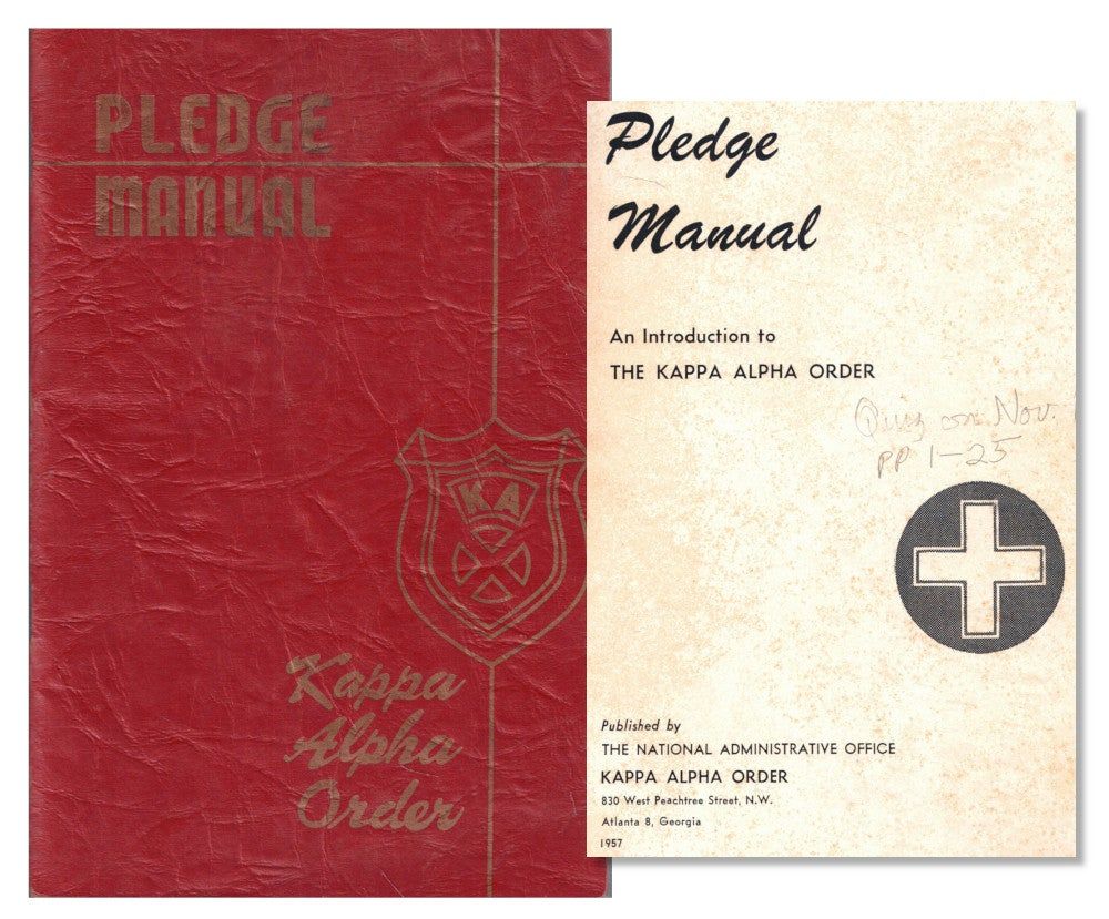 Pledge Manual: An Introduction to the Kappa Alpha Order by William E ...