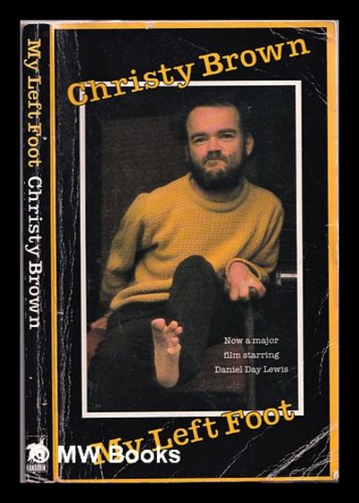 Christy Brown My Left Foot
